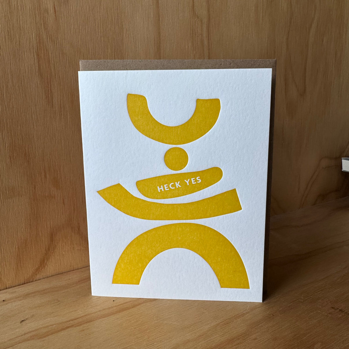 Heck Yes Greeting Card by Meshwork Press – Upstate MN